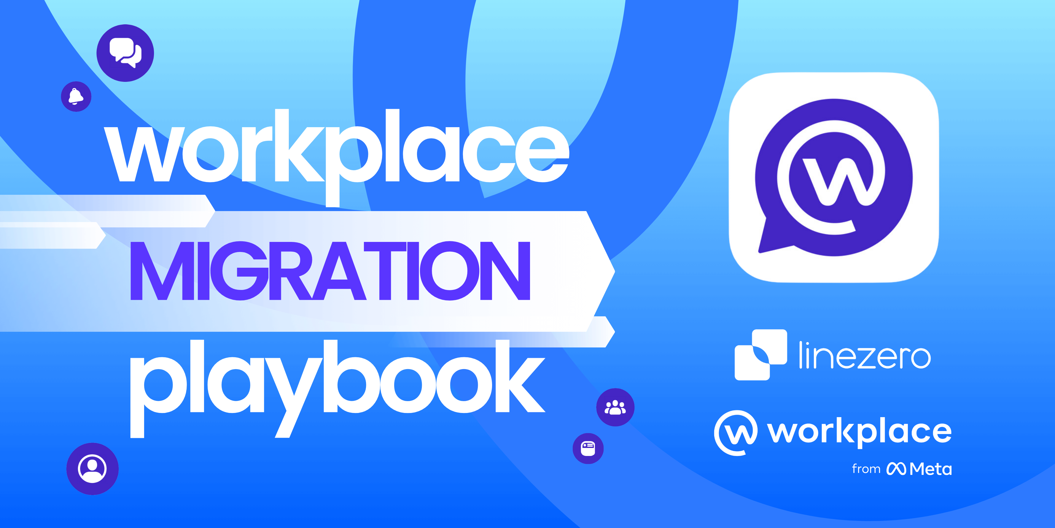 Workplace Migration Playbook eBook | LineZero